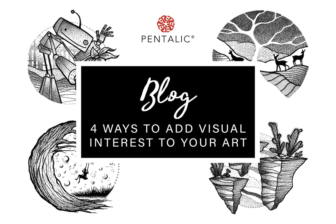 4 Ways to Add Visual Interest to Your Art – Pentalic